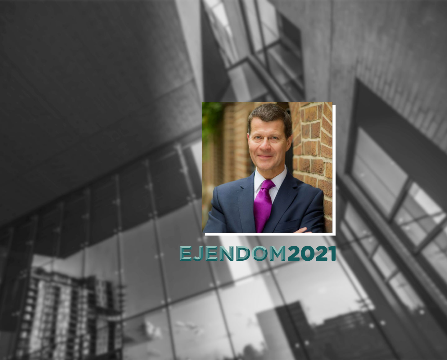 Hør keynote speaker Tony Horrell til EJENDOM2021 - EjendomDanmark